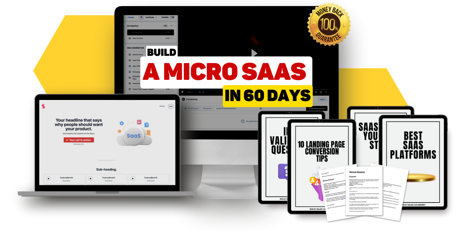 Build a Money Making Micro SaaS in 30 Days