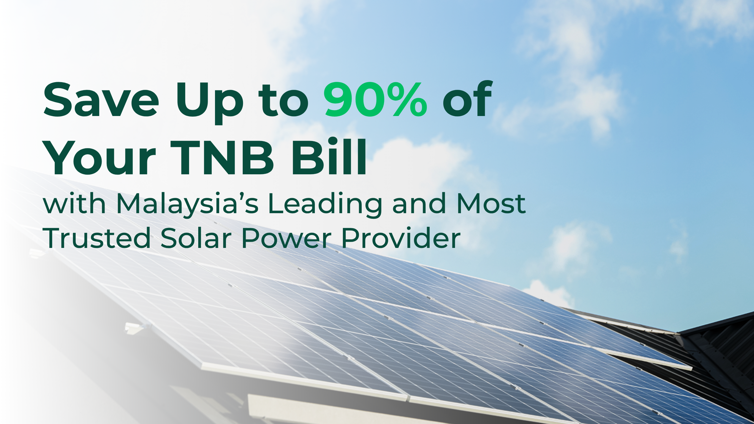 Save Up to 90% of Your TNB Bill with Verdant Solar