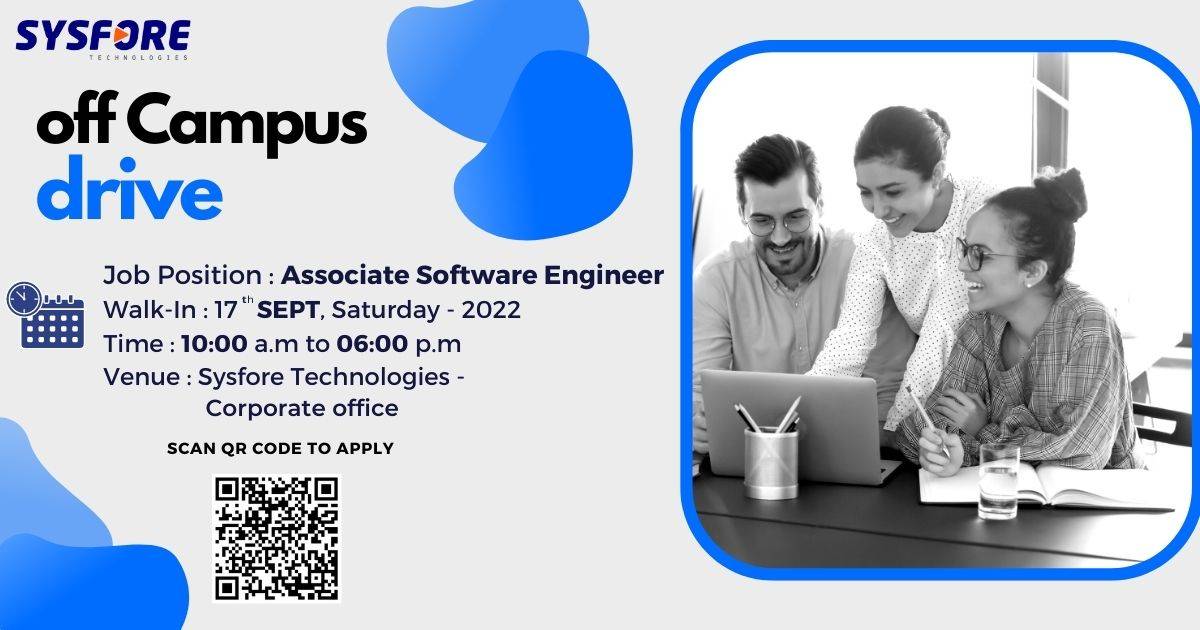 Sysfore Walkin Drive | 17th September, SAT | Associate Software Engineer