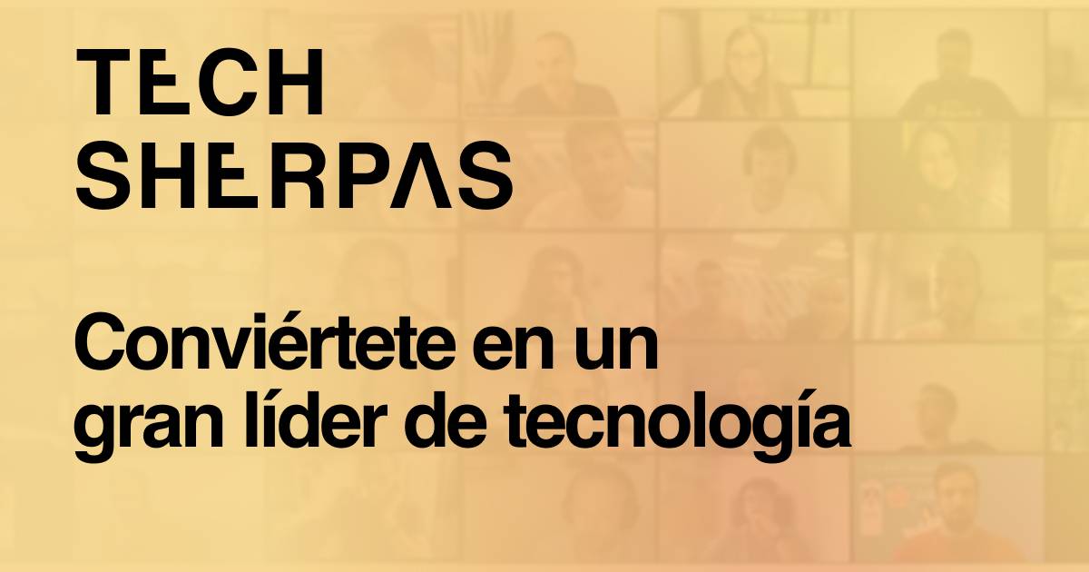 Tech Sherpas | La newsletter de IA y liderazgo en tecnología nº1 en español