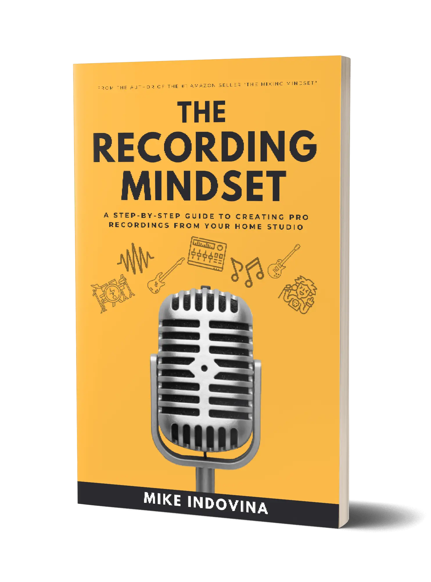 The Recording Mindset - Get Your Copy