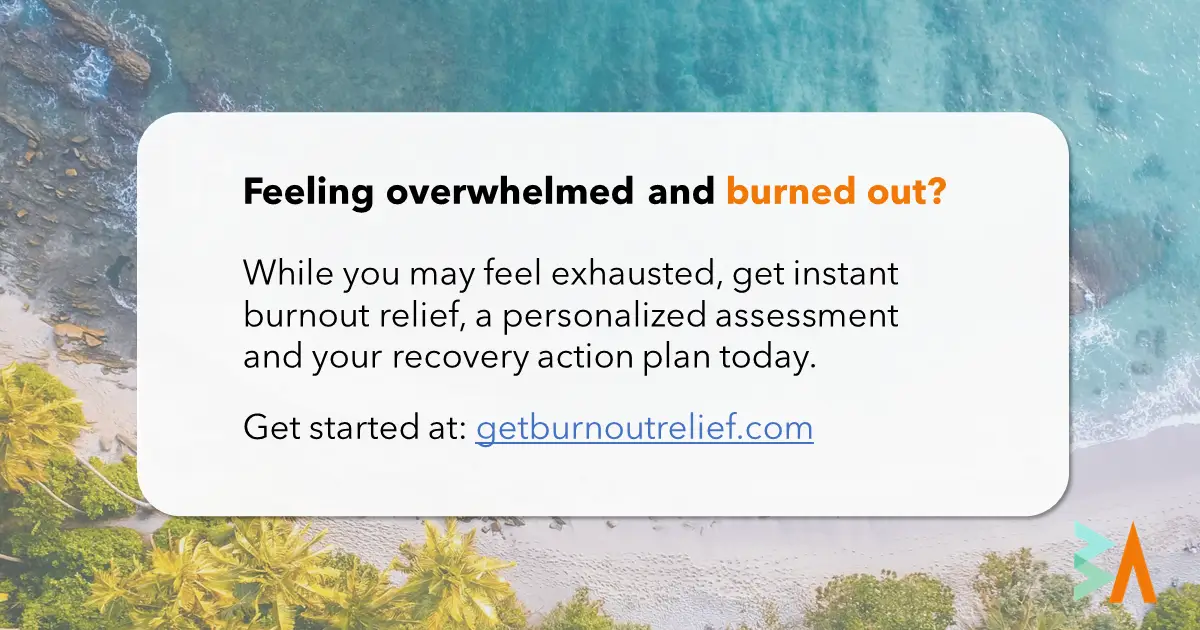 Get Instant Burnout Relief and Start Your Recovery Today | Stress ...