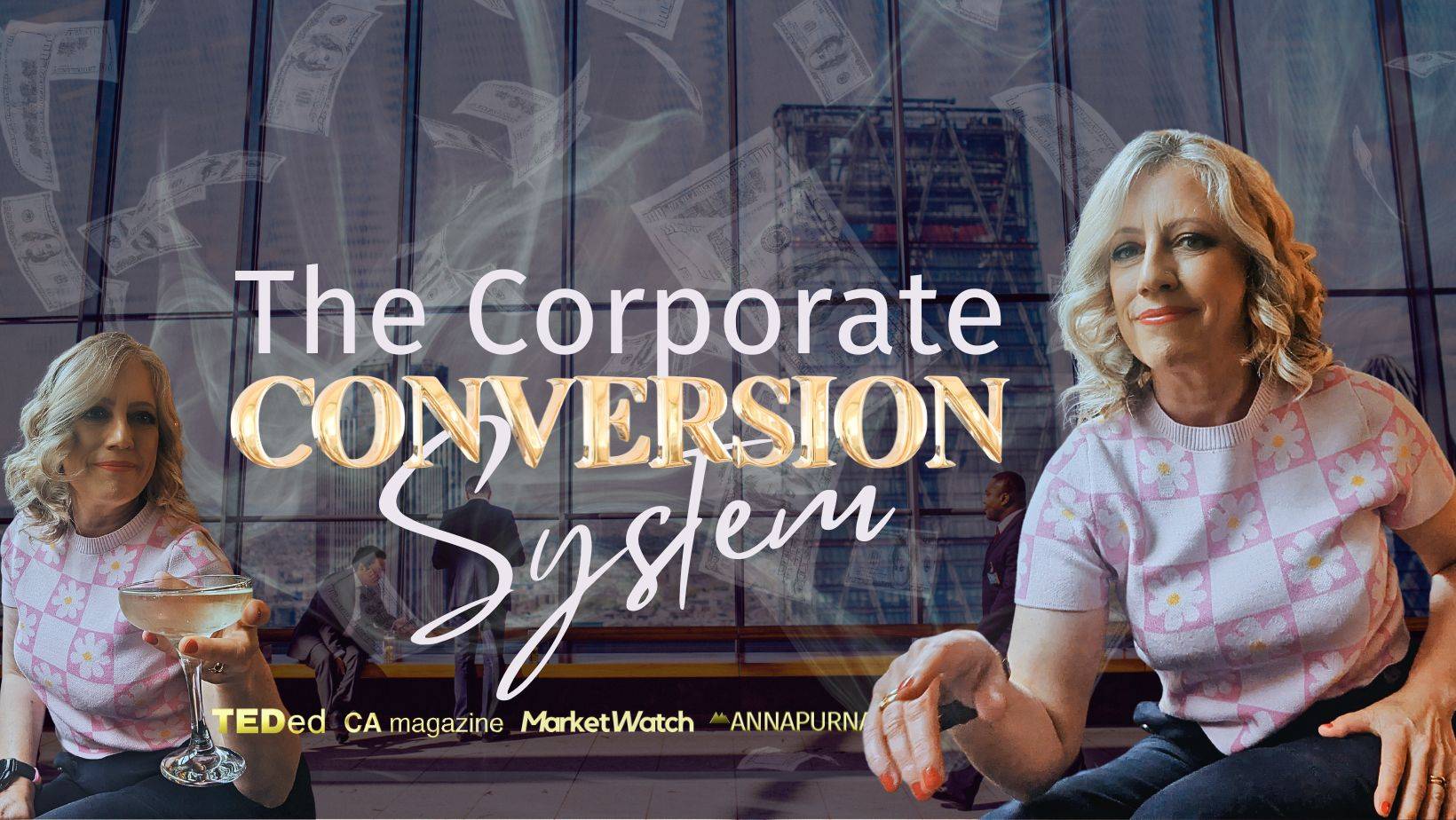 The Corporate Conversion System