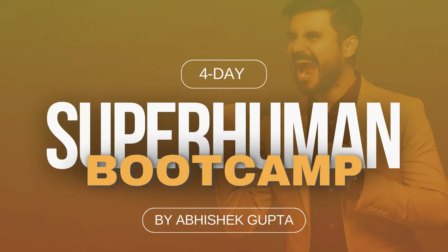4-Day Superhuman Bootcamp - 2025