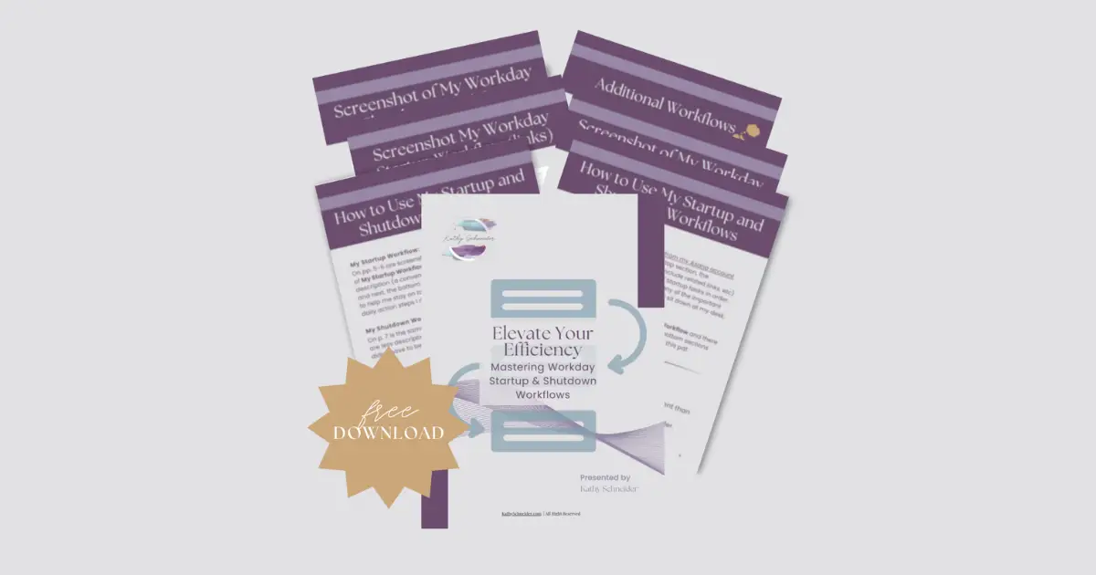 Elevate Your Efficiency; Workflows | Kathy Schneider